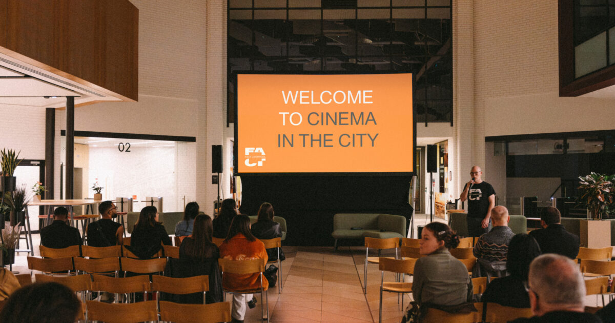 FACT | Screen your short film at Cinema in the City